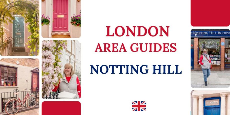 The Ultimate Self-Guided Notting Hill Walking Tour [+ map]
